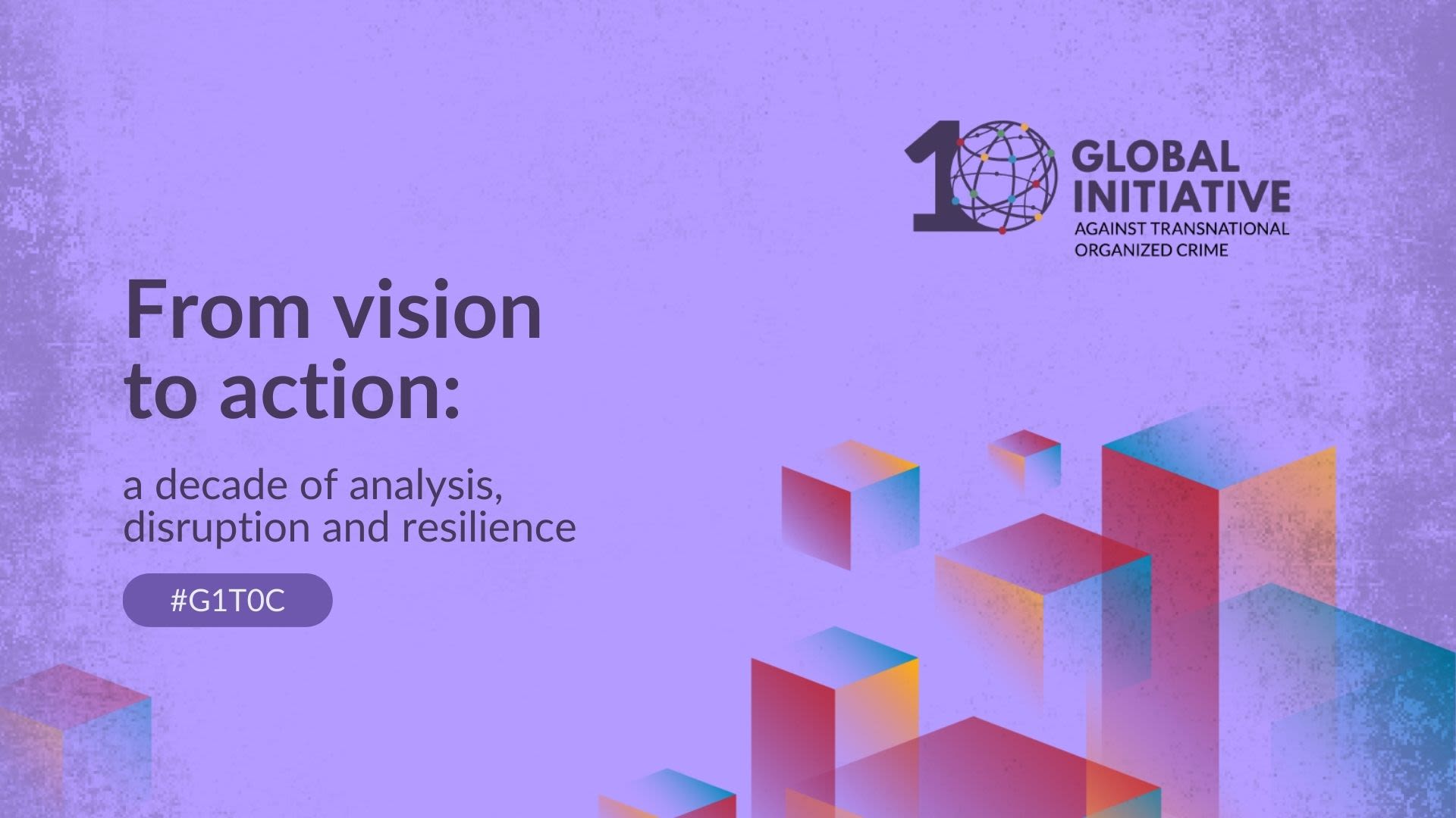 From vision to action: a decade of analysis, disruption and resilience